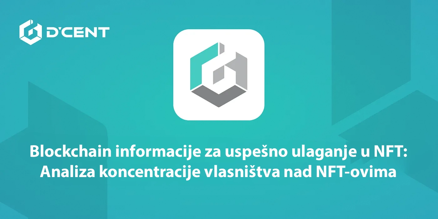 Blockchain informacije za uspešno ulaganje u NFT: Analiza koncentracije ...